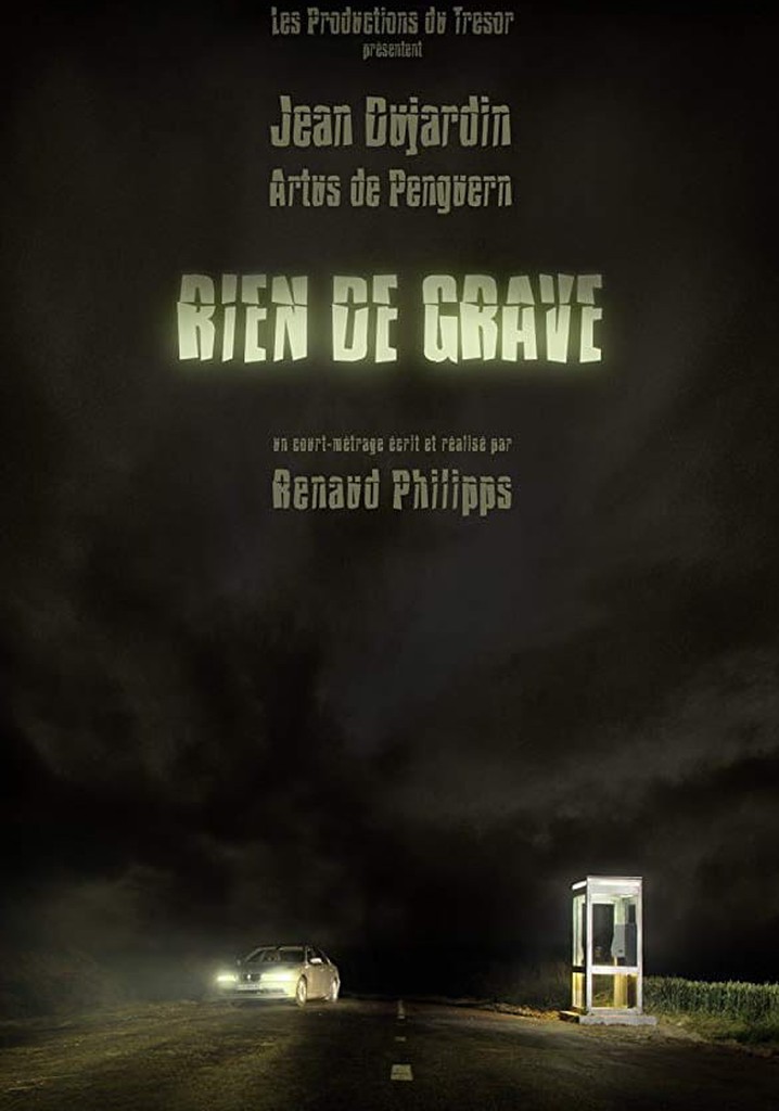Regarder Rien de Grave en streaming complet et légal Regarder Rien de Grave en streaming complet et légal